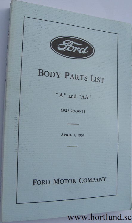www.hortlund.se - 1928 - 1931 Ford Model A och AA Body Parts List