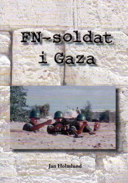 FN-soldat i GAZA - FredsbaskerFörlaget