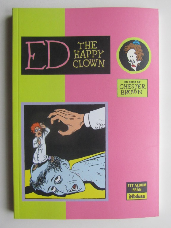 Ed the Happy Clown av Chester Brown - doloresserier.se