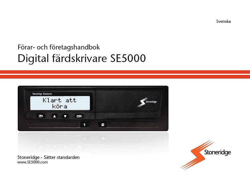 Stoneridge Nordic - Bruksanvisning SE5000 Exakt DUO