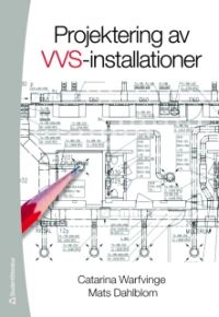 STORE by Chalmers Studentkår - Projektering av VVS-installationer