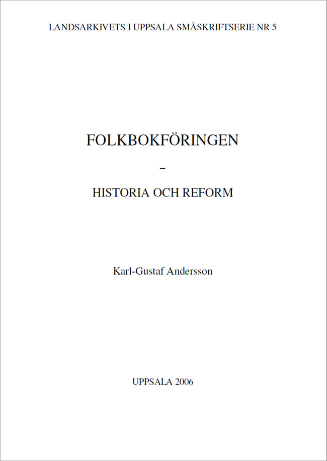 Riksarkivets webbutik - Folkbokföringen – Historia och reform Riksarkivets webbutik - Folkbokföringen – Historia och reform