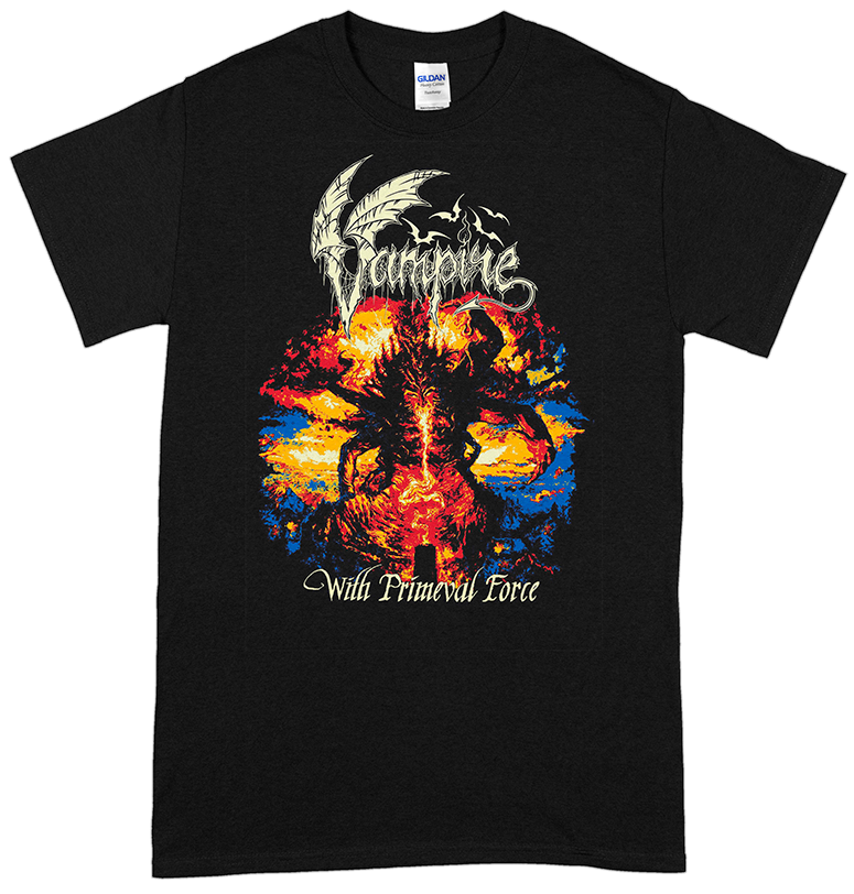 VAMPIRE - With Primeval Force T-shirt - TRUST NO ONE RECORDINGS