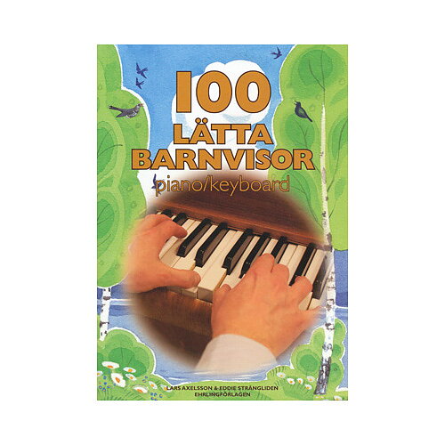 100 Lätta Barnvisor för piano/keyboard