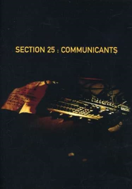 SECTION 25: Communicants (DVD) - www.plugged.se