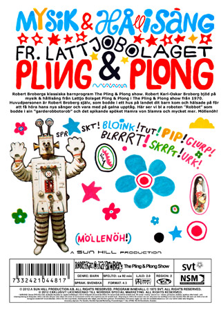 Robert Karl Oskar Broberg - The Pling & Plong Show - Kvarnvideo.se
