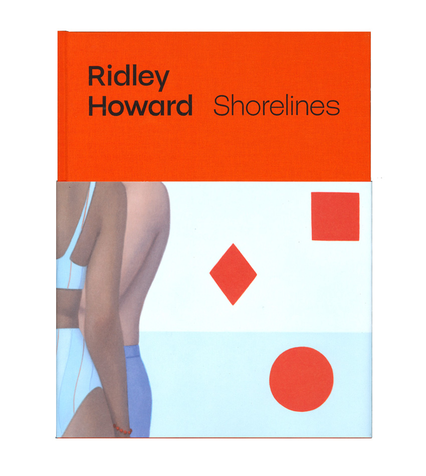 Ridley Howard: Shorelines - Konst/ig Books
