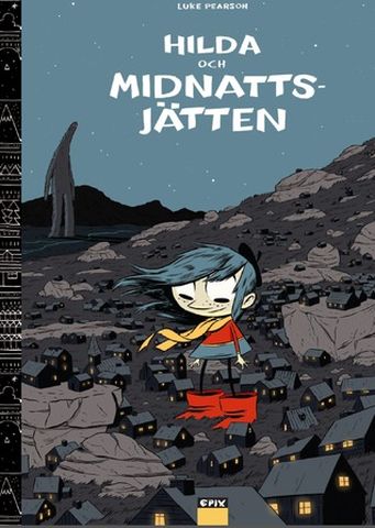 Hilda och midnattsjätten - Seriekällaren