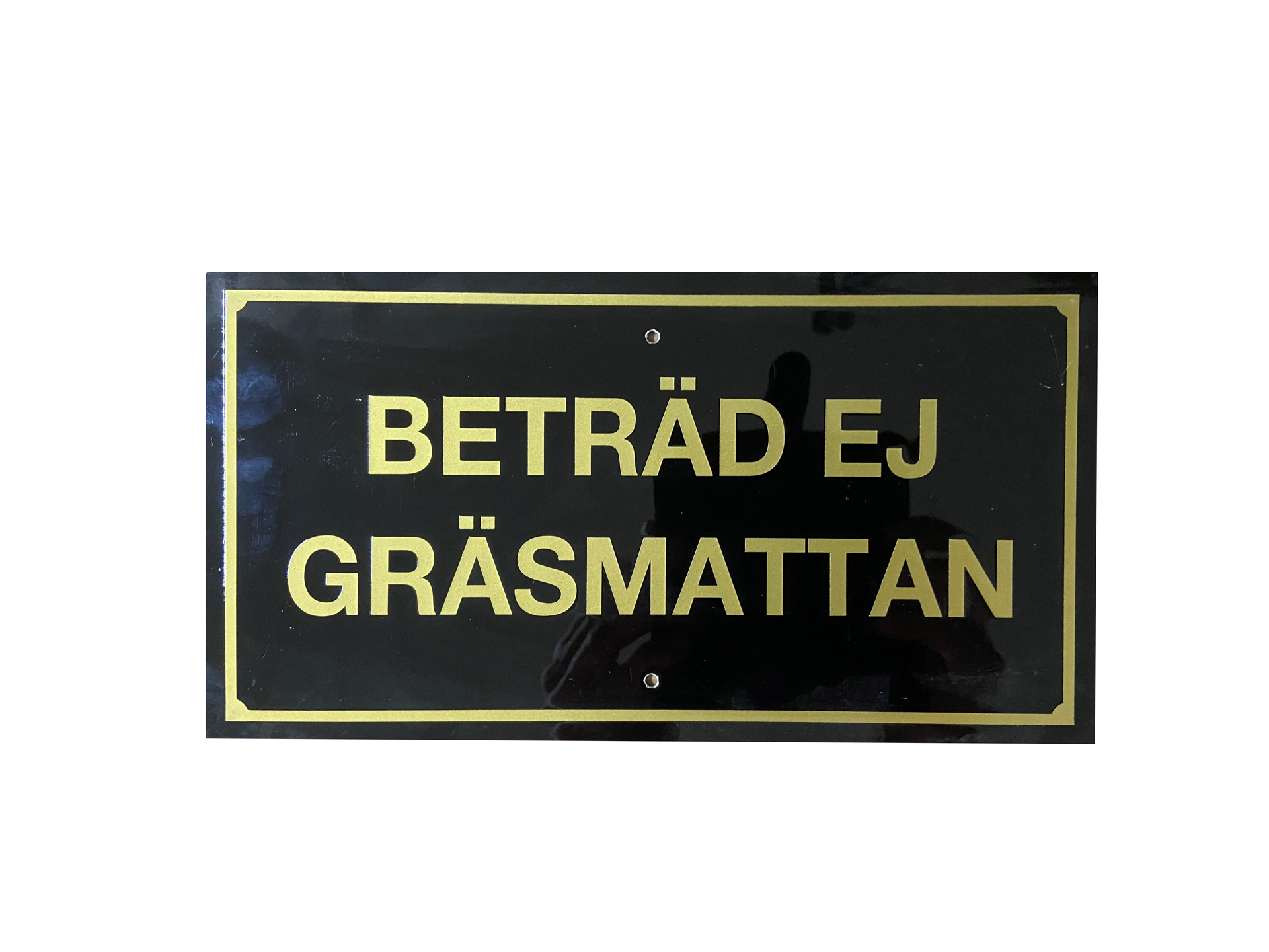 Skylt, Beträd ej gräsmattan - Orax