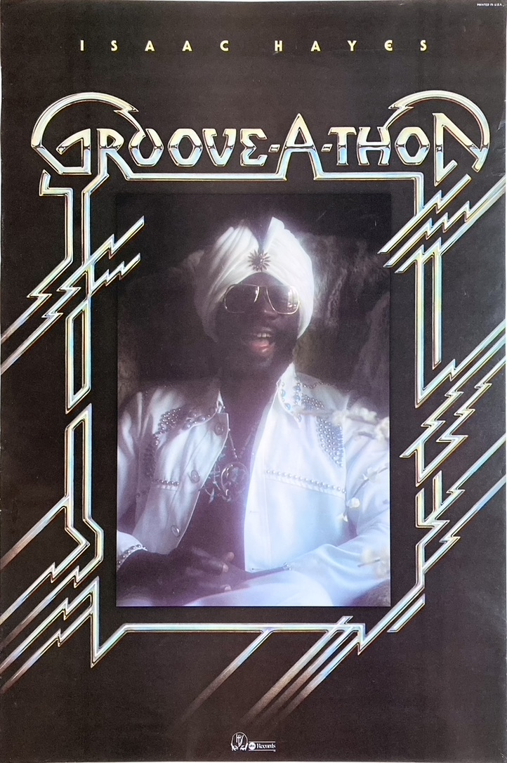 Nostalgipalatset - ISAAC HAYES - Groove-A-Thon (1975) LP promo poster