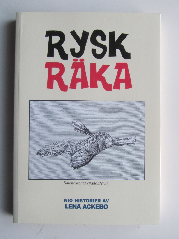 Lena Ackebo - Rysk Räka - doloresserier.se