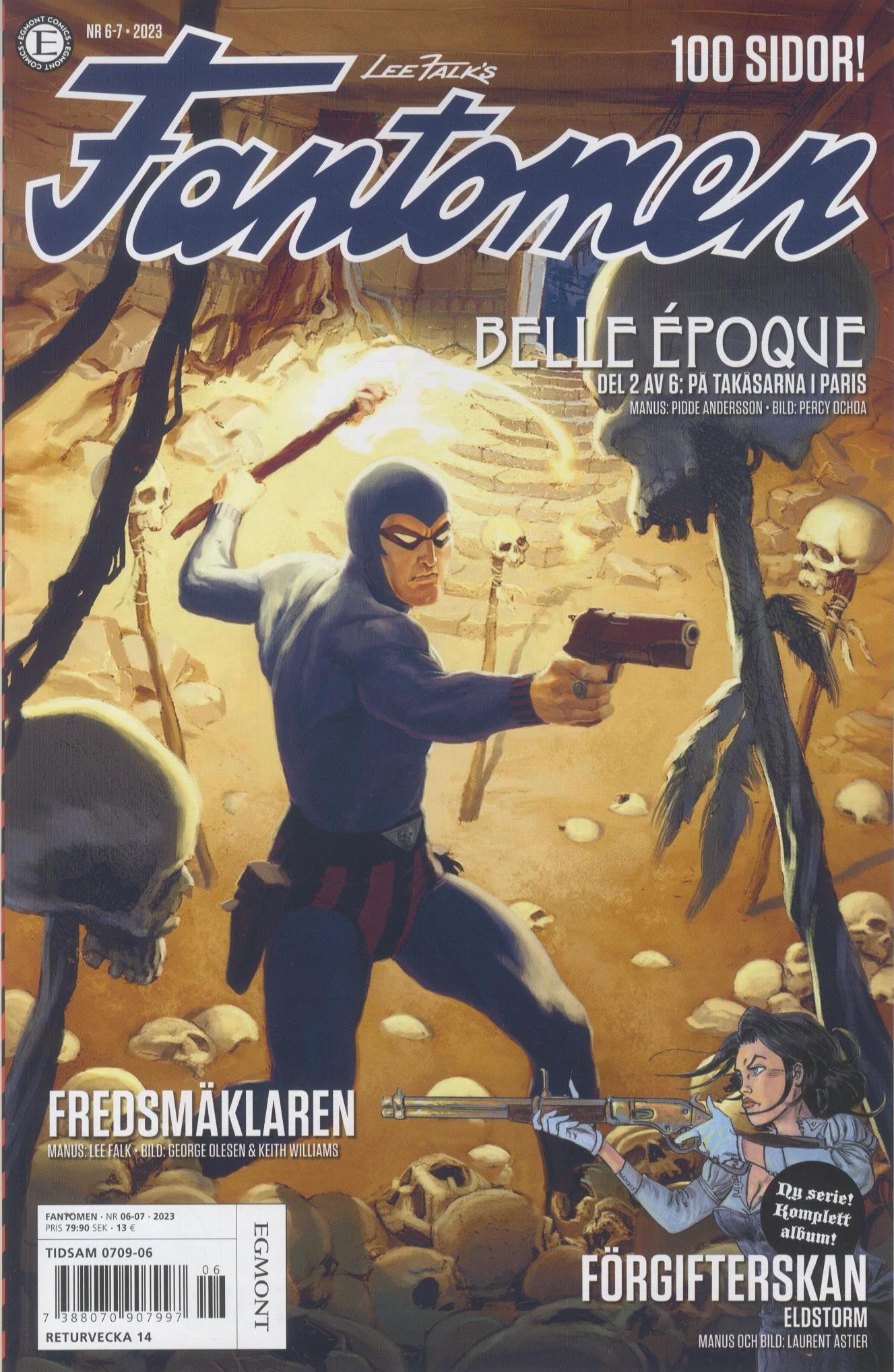 Fantomen 2023 nr 6/7, Belle Époque del 2 av 6: På takåsarna i Paris ...