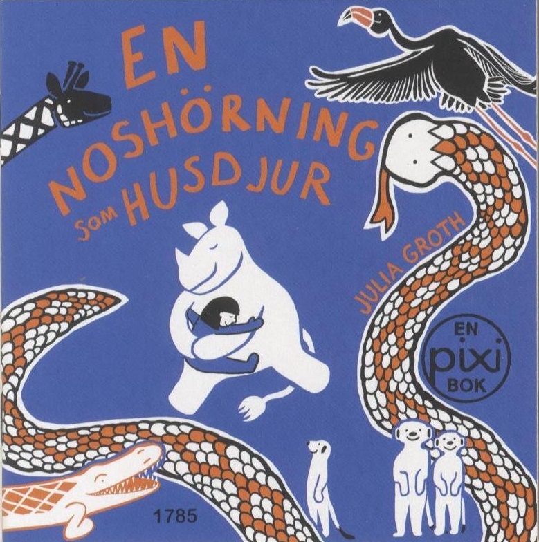 PIXI bok, En noshörning som husdjur - Seriekällaren