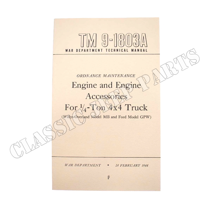 Manual engine rebuild WILLYS MB FORD GPW