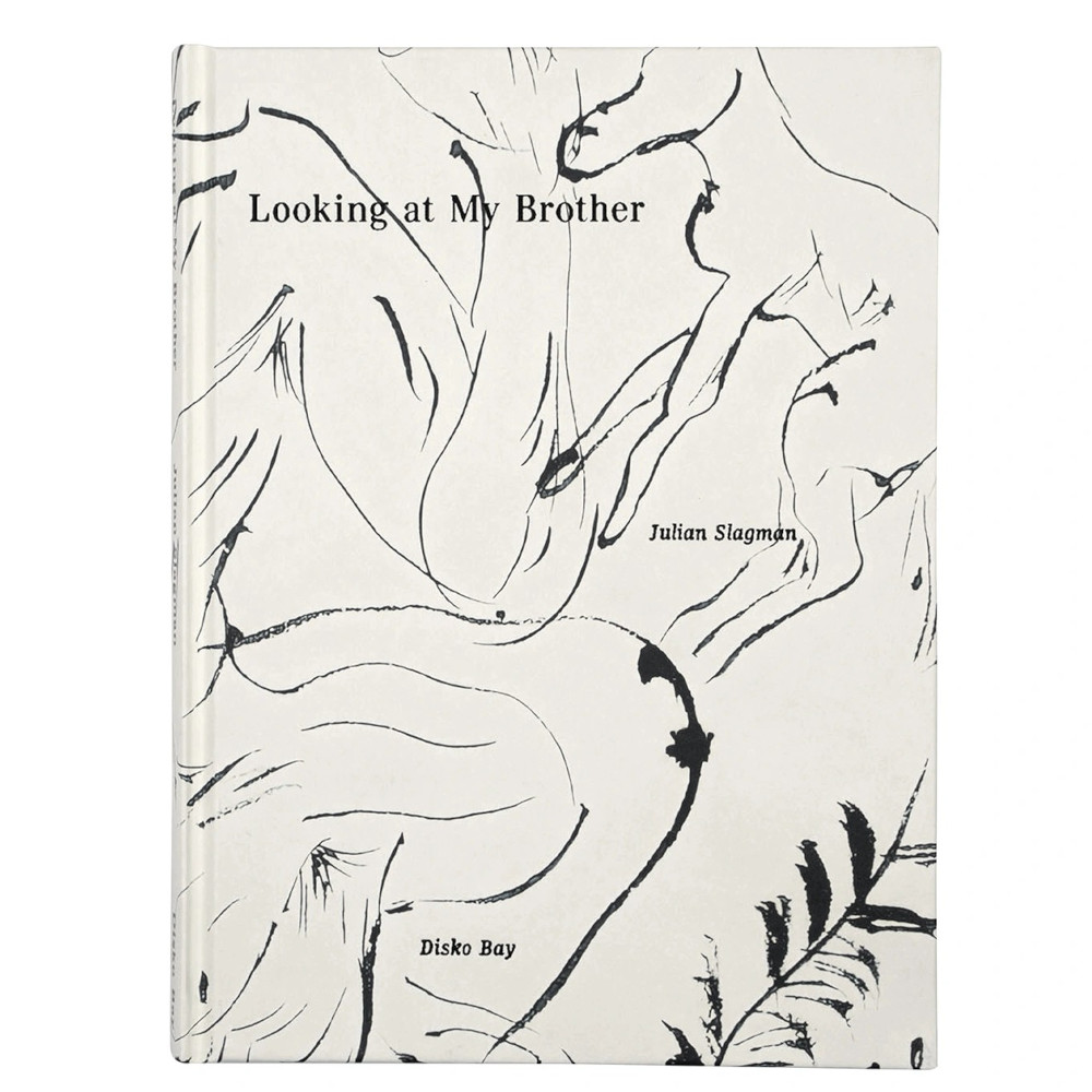 Julian Slagman: Looking at My Brother [signed] - Konst/ig Books