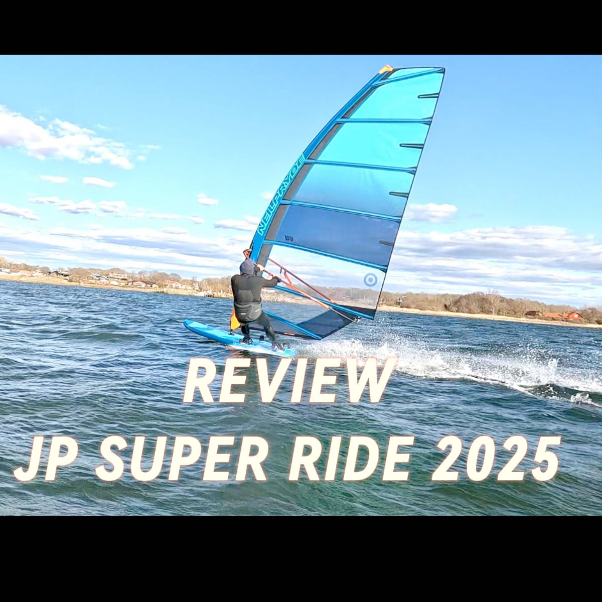 Review JP Super Ride 2025 - Surfers Paradise Varberg - Vindsurfing ...