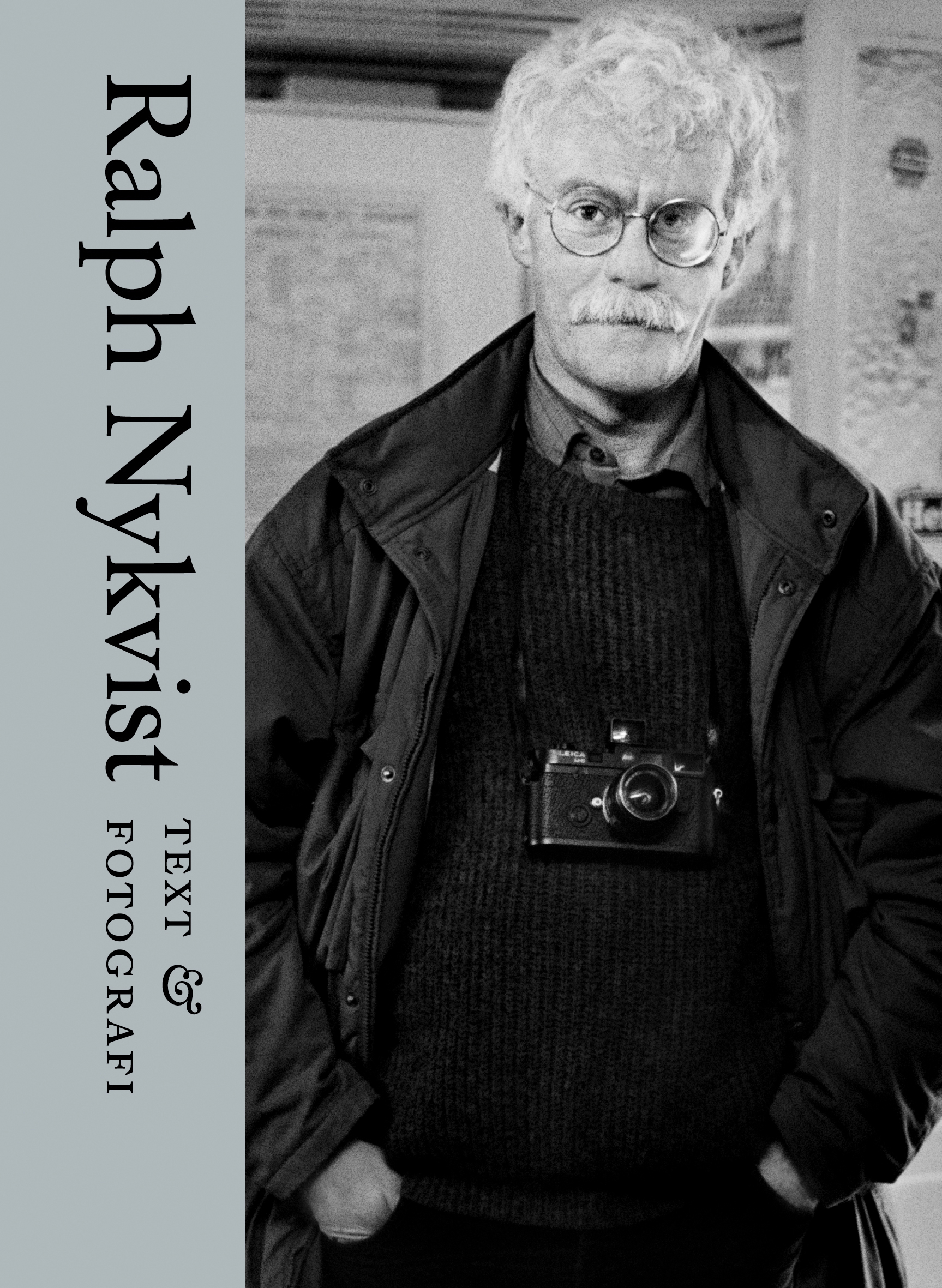Ralph Nykvist - Text & fotografi - NevaBooks - photo bookstore