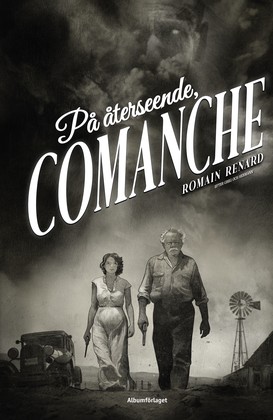 Comanche , På återseende - Seriekällaren