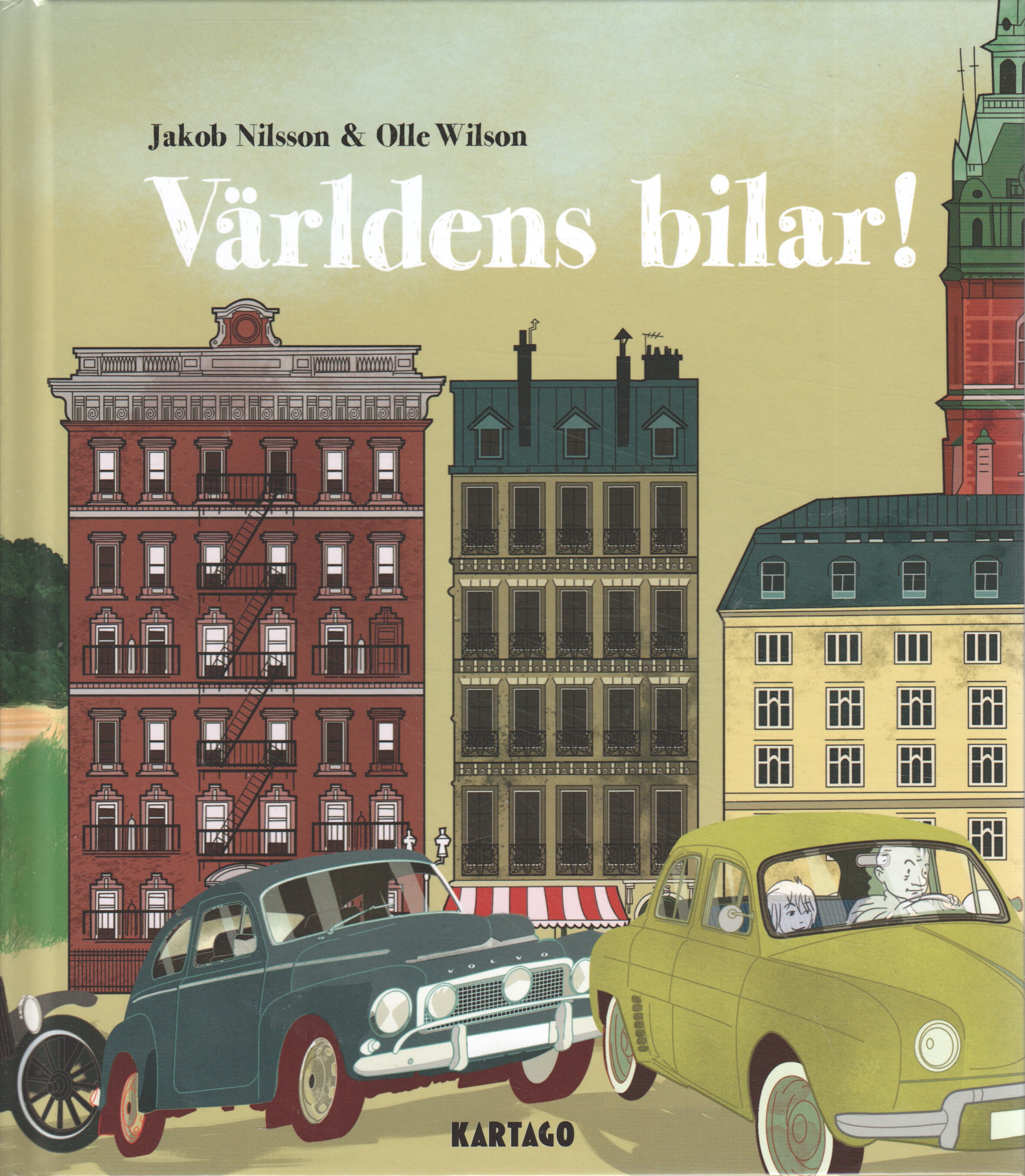 Nilsson och Wilson Världens bilar! - Seriekällaren