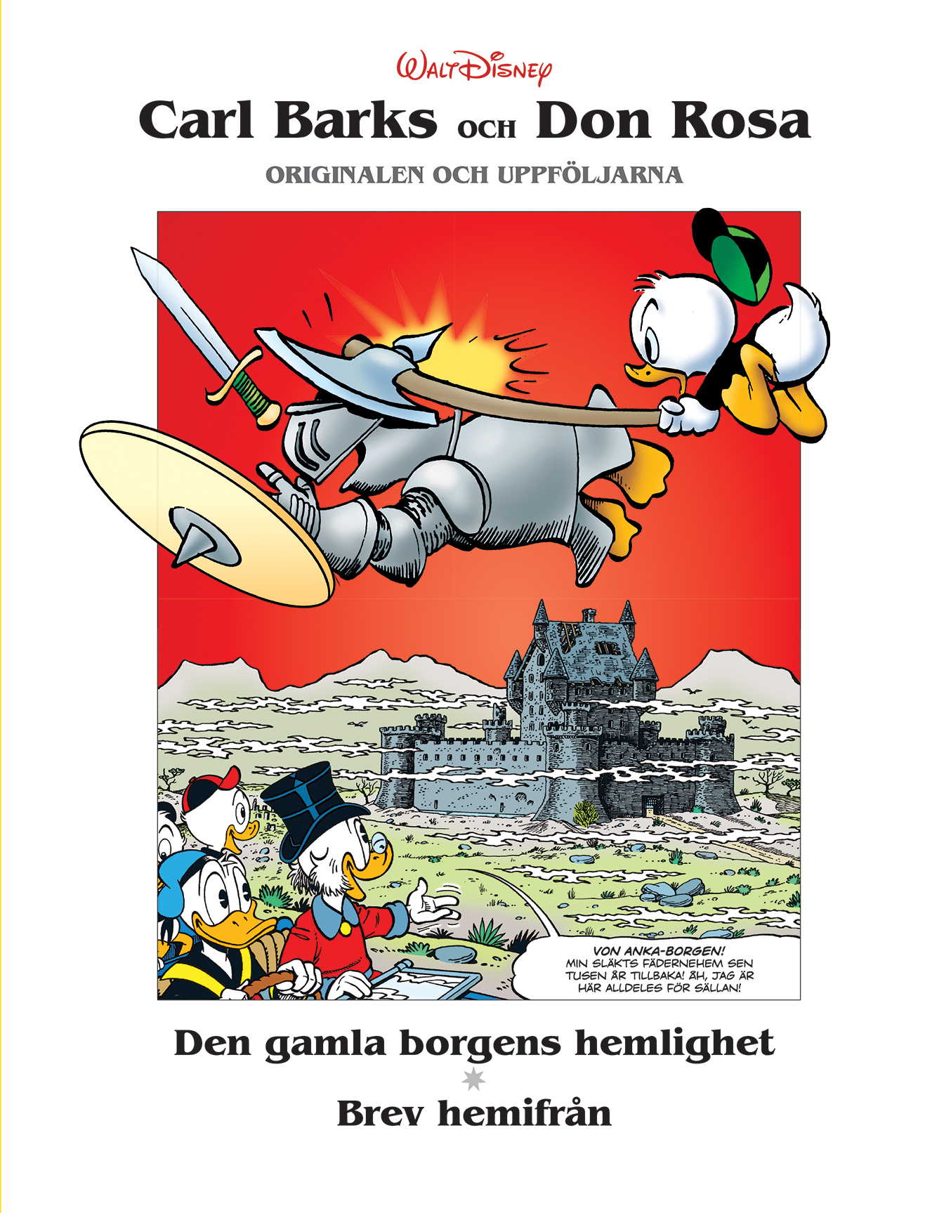 Carl Barks och Don Rosa 4, Den gamla borgens hemlighet & Brev hemifrån - Seriekällaren