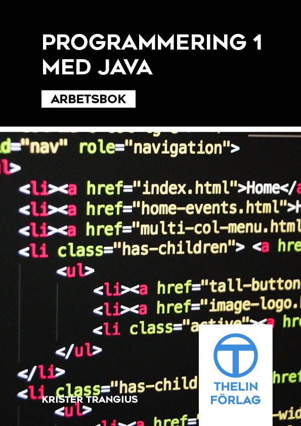 Programmering 1 med Java - Arbetsbok - Skolportalen Skola