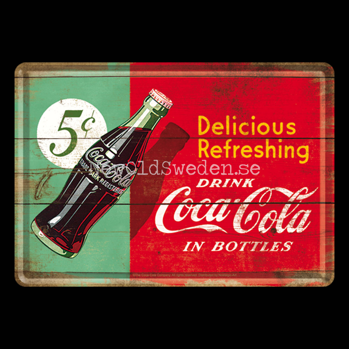 Delicious Refreshing Coca Cola - METAL CARD T4 - NEWOLDSWEDEN.se