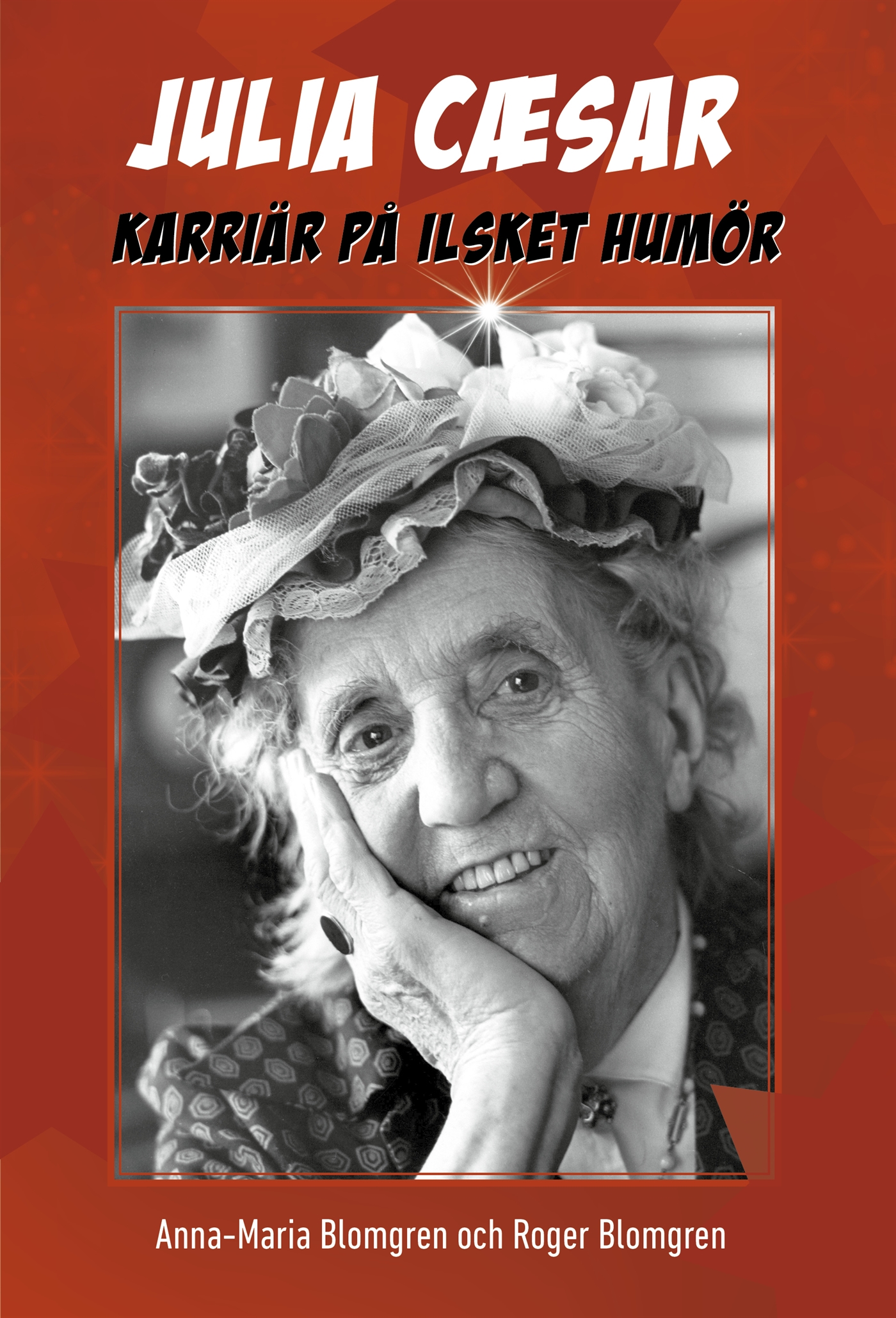 Julia Caesar - karriär på ilsket humör, E-bok - Ordochbok.se