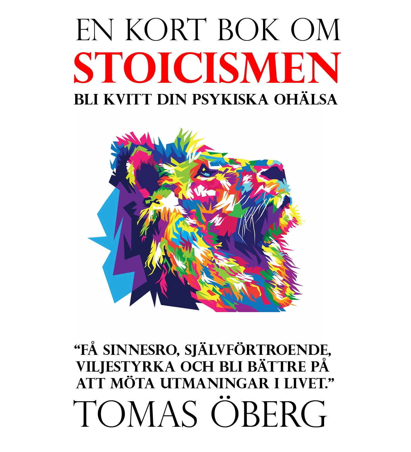 Stoicismen - bli kvitt din psykiska ohälsa , Ljudbok - Ordochbok.se
