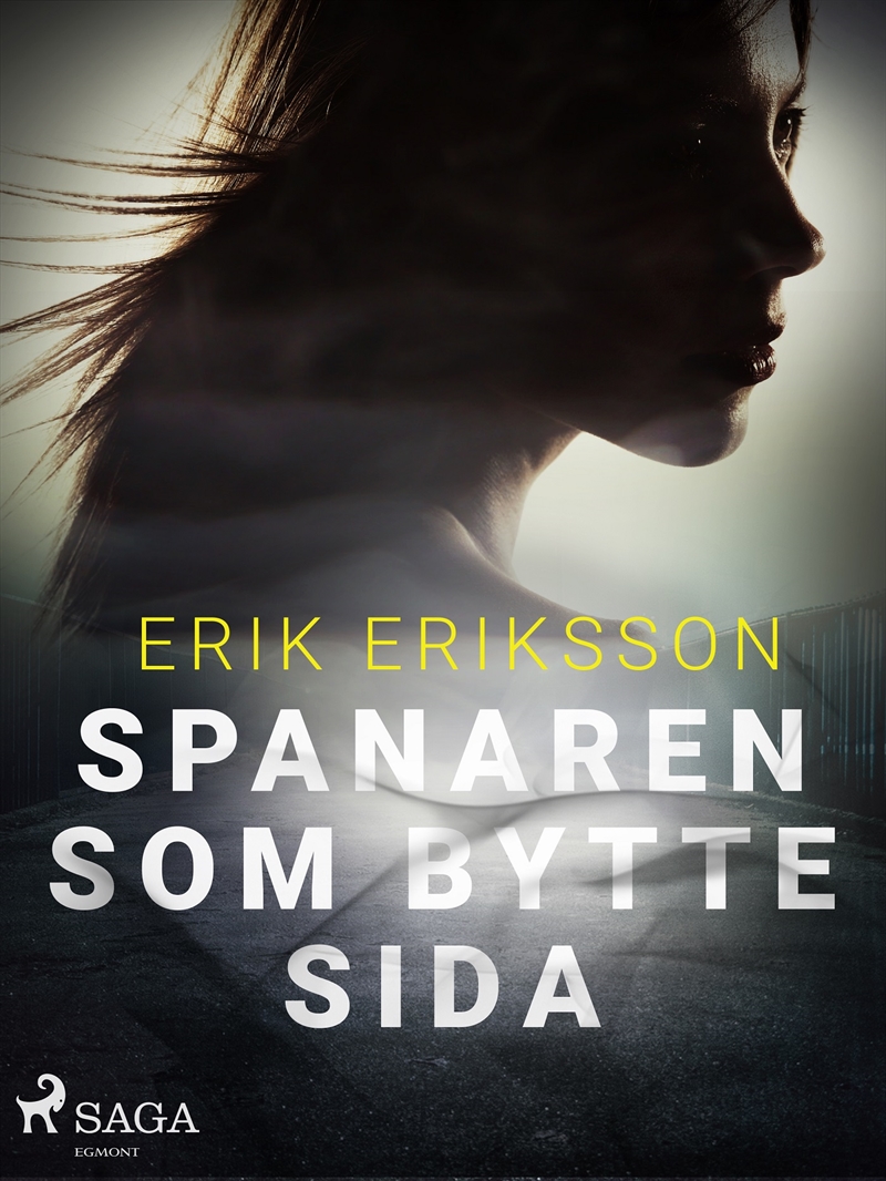 Spanaren som bytte sida, E-bok - Ordochbok.se