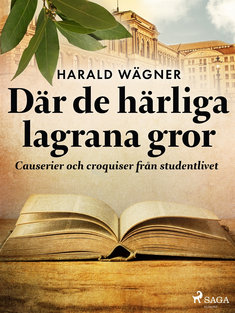 Där de härliga lagrana gror, E-bok - Ordochbok.se
