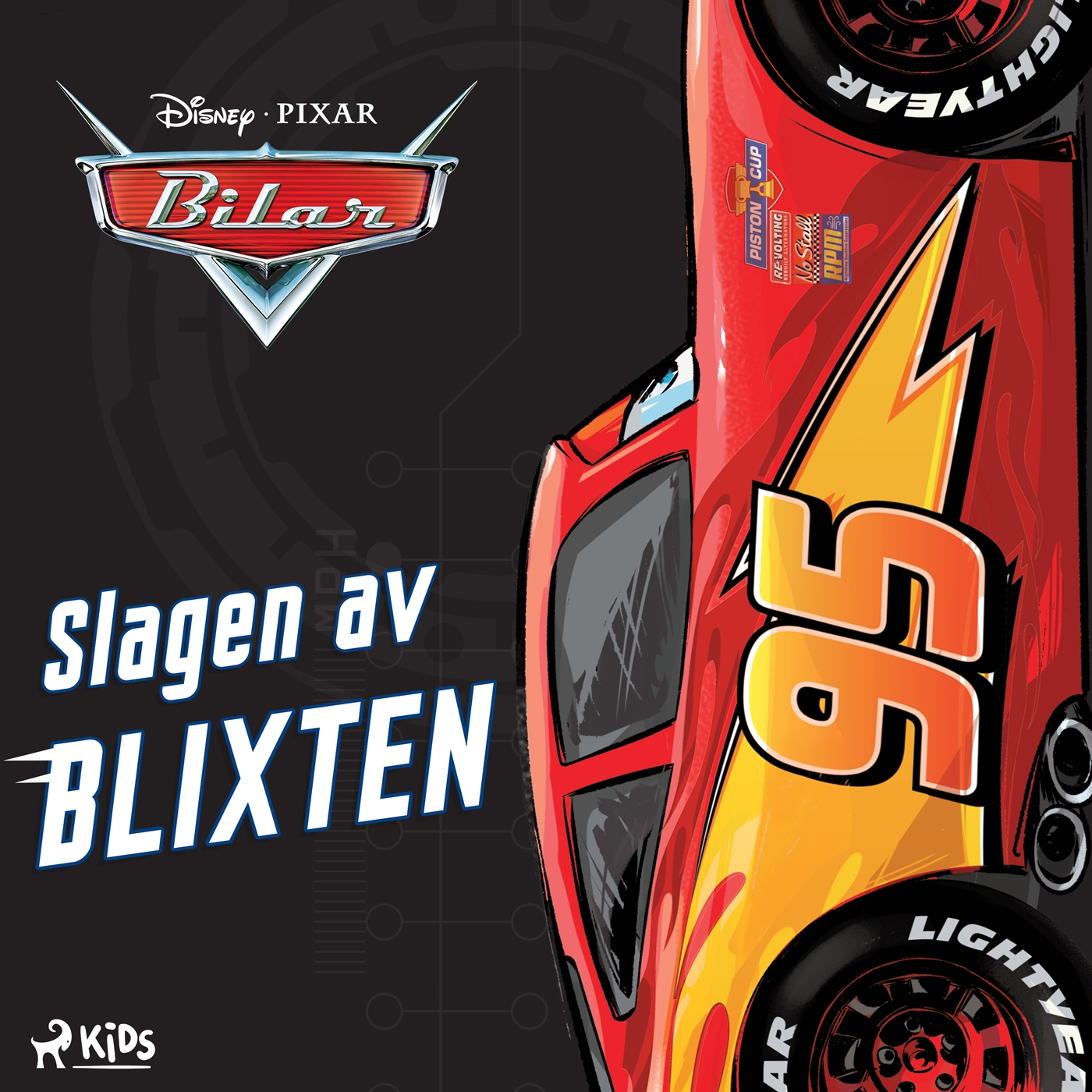 Disney Bilar - Slagen av Blixten, Ljudbok - Ordochbok.se