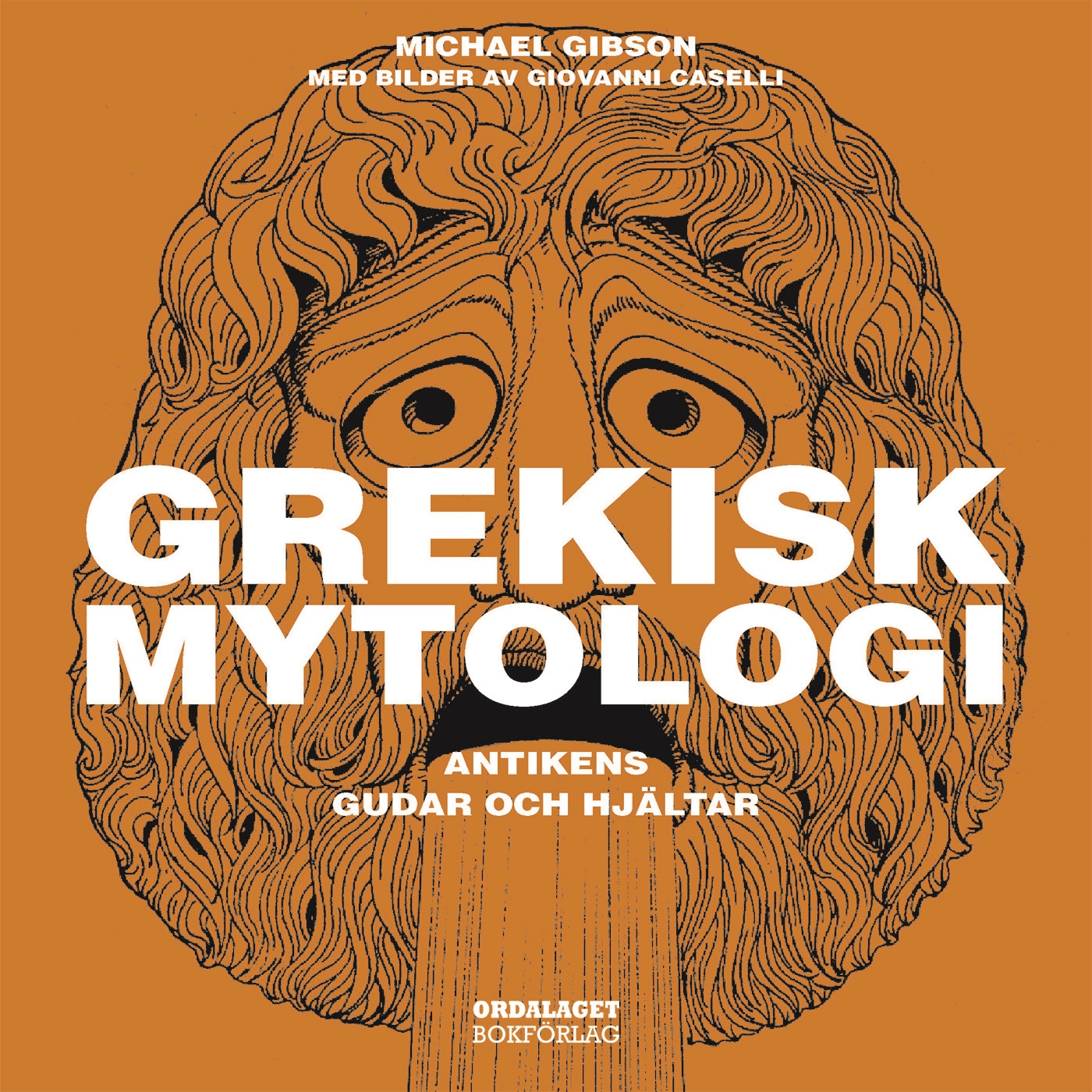 Grekisk mytologi - Antikens gudar och hjältar, Ljudbok - Ordochbok.se