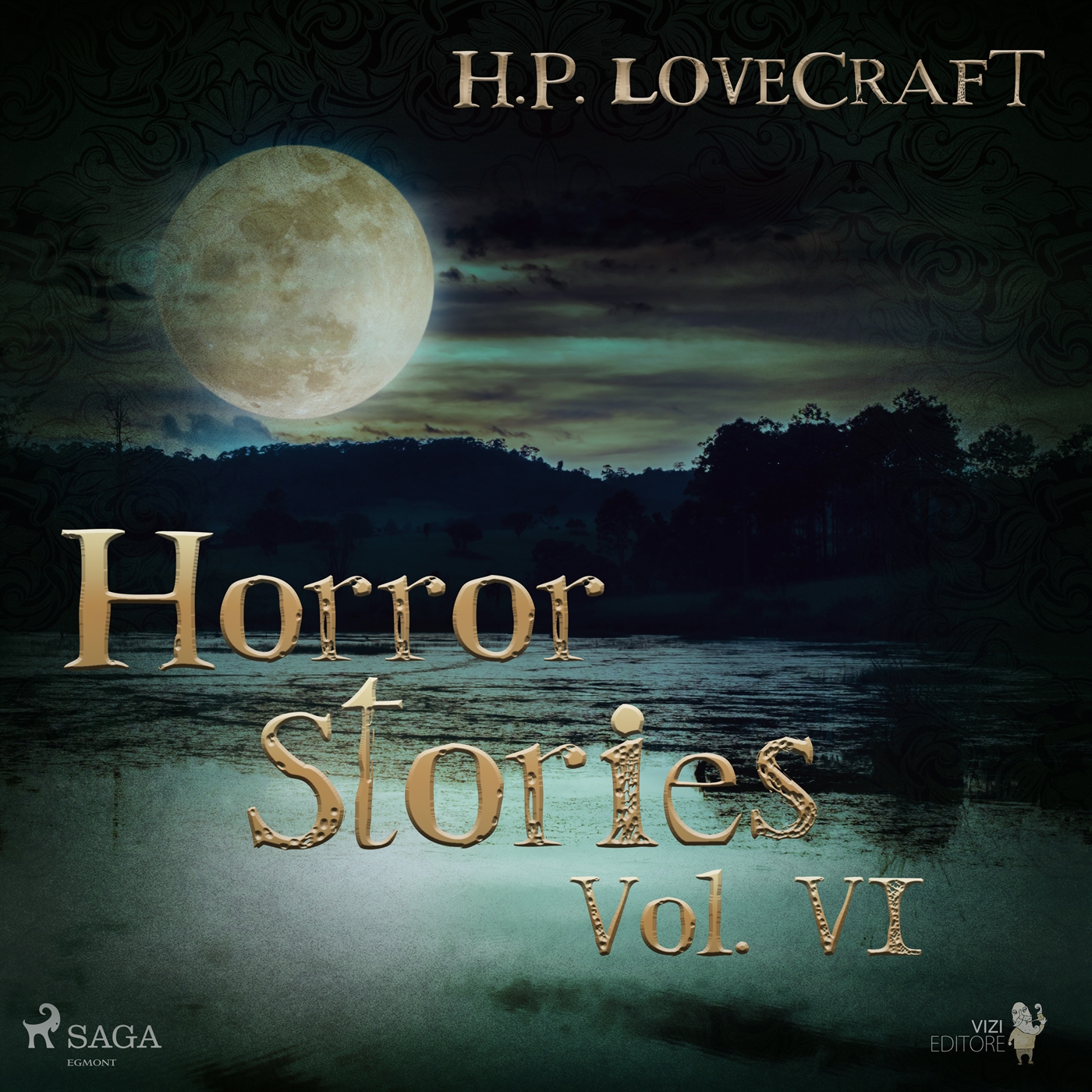 H. P. Lovecraft – Horror Stories Vol. VI, Ljudbok - Ordochbok.se
