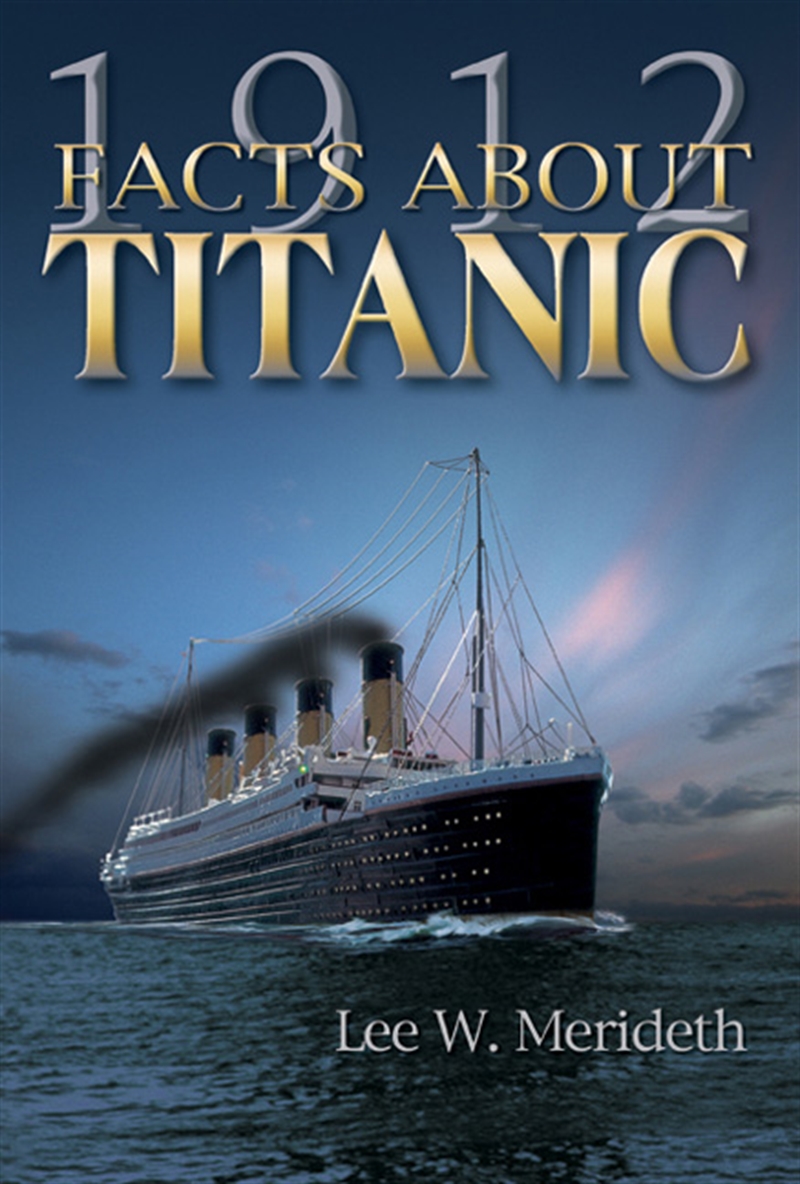 1912 Facts about the Titanic, E-bok - Ordochbok.se