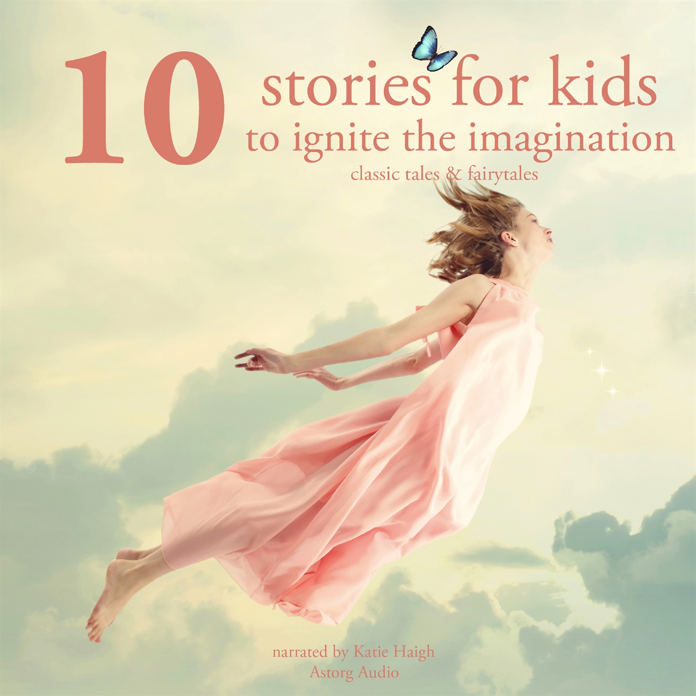 10 Stories for Kids to Ignite Their Imagination, Ljudbok - Ordochbok.se