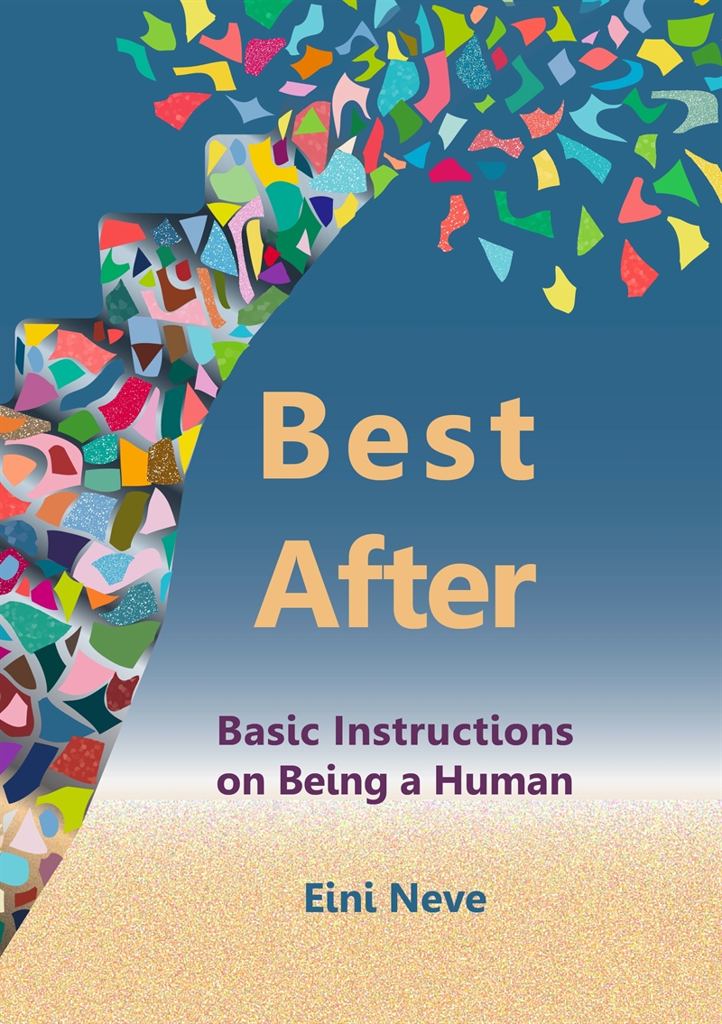 Best After: Basic Instructions on Being a Human, E-bok - Ordochbok.se