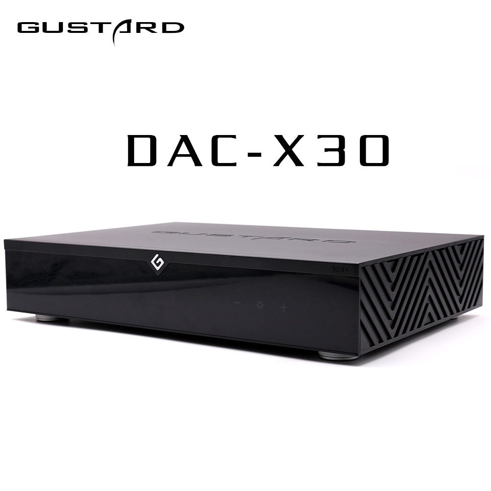 GUSTARD DAC-X30 - ARK Audio