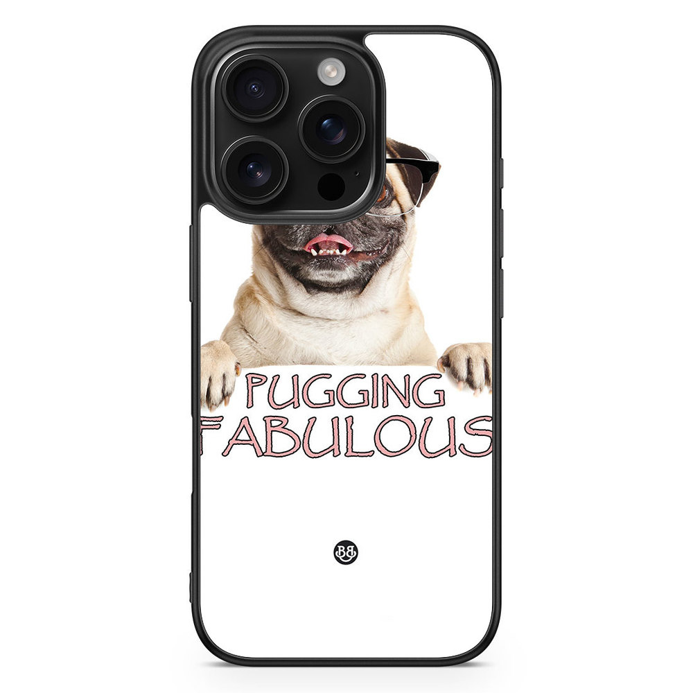 iPhone 16 Pro Case - Pugging Fabulous - BJORNBERRY