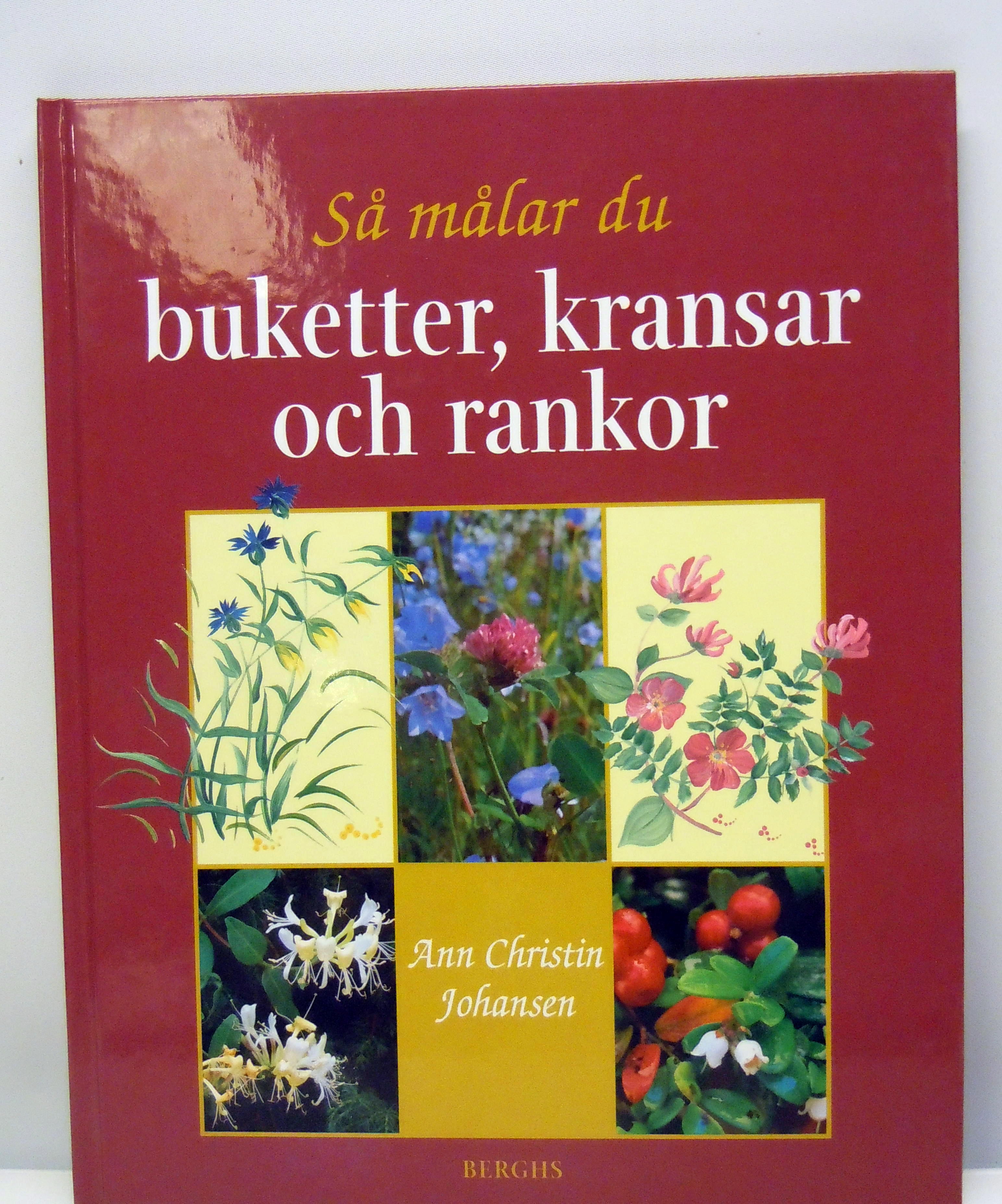 Så målar du Buketter, kransar och rankor - Domestic Present & JanKer ...