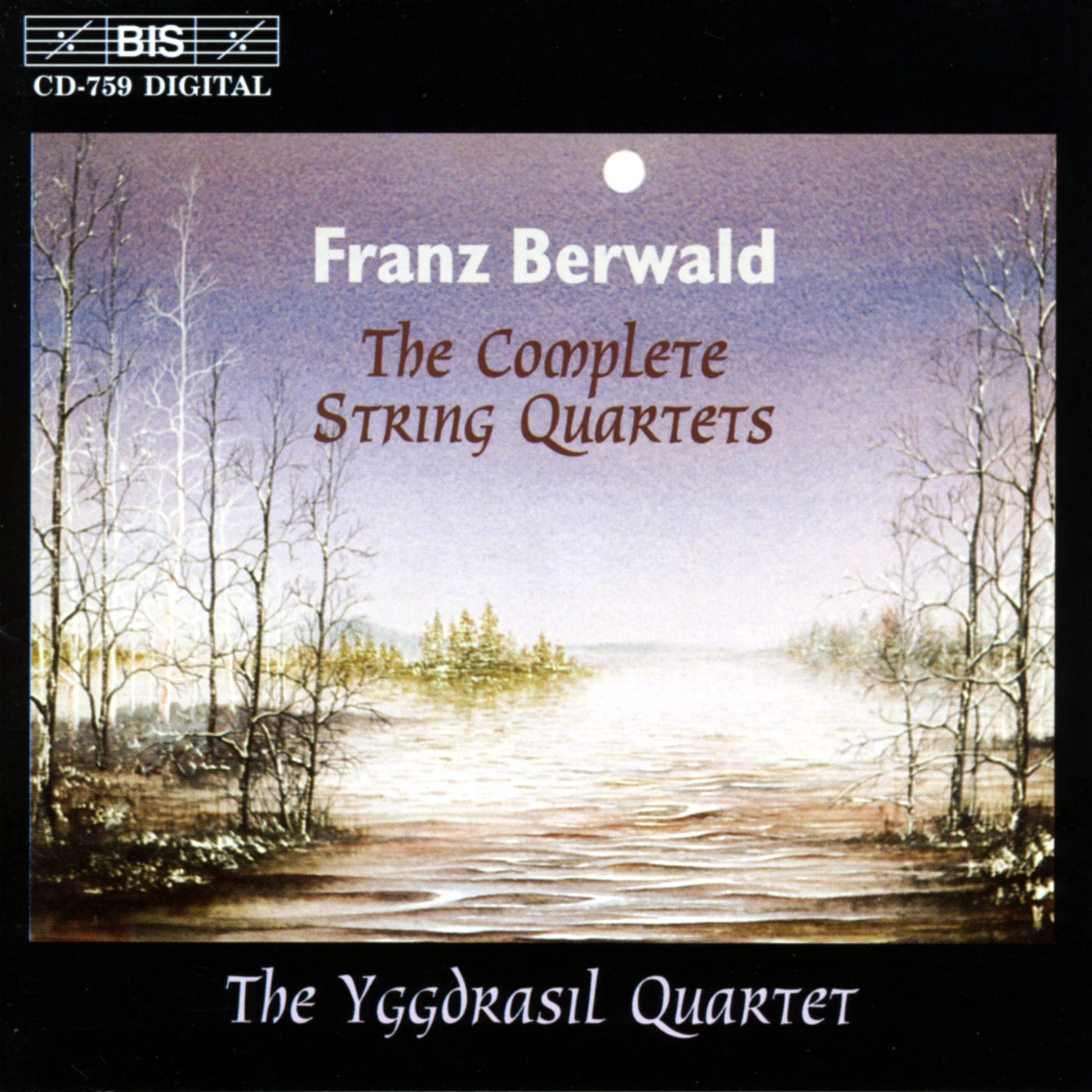 Berwald - The Complete String Quartets