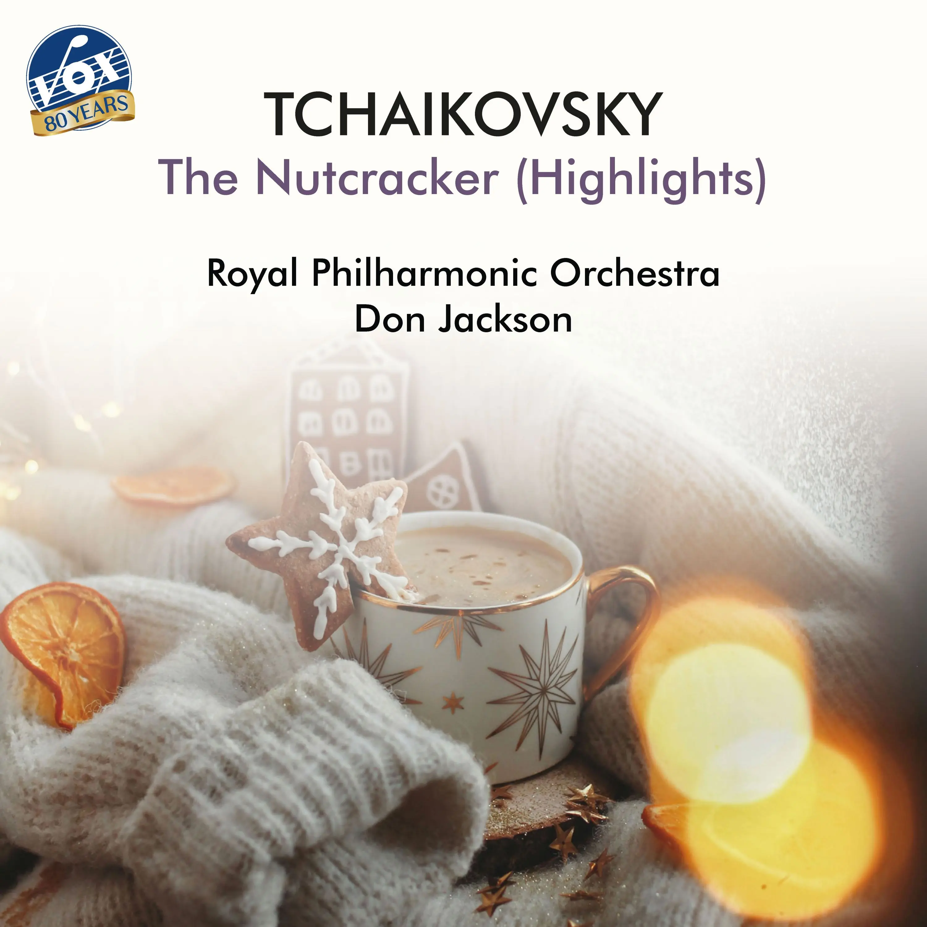 Tchaikovsky: The Nutcracker (Highlights)