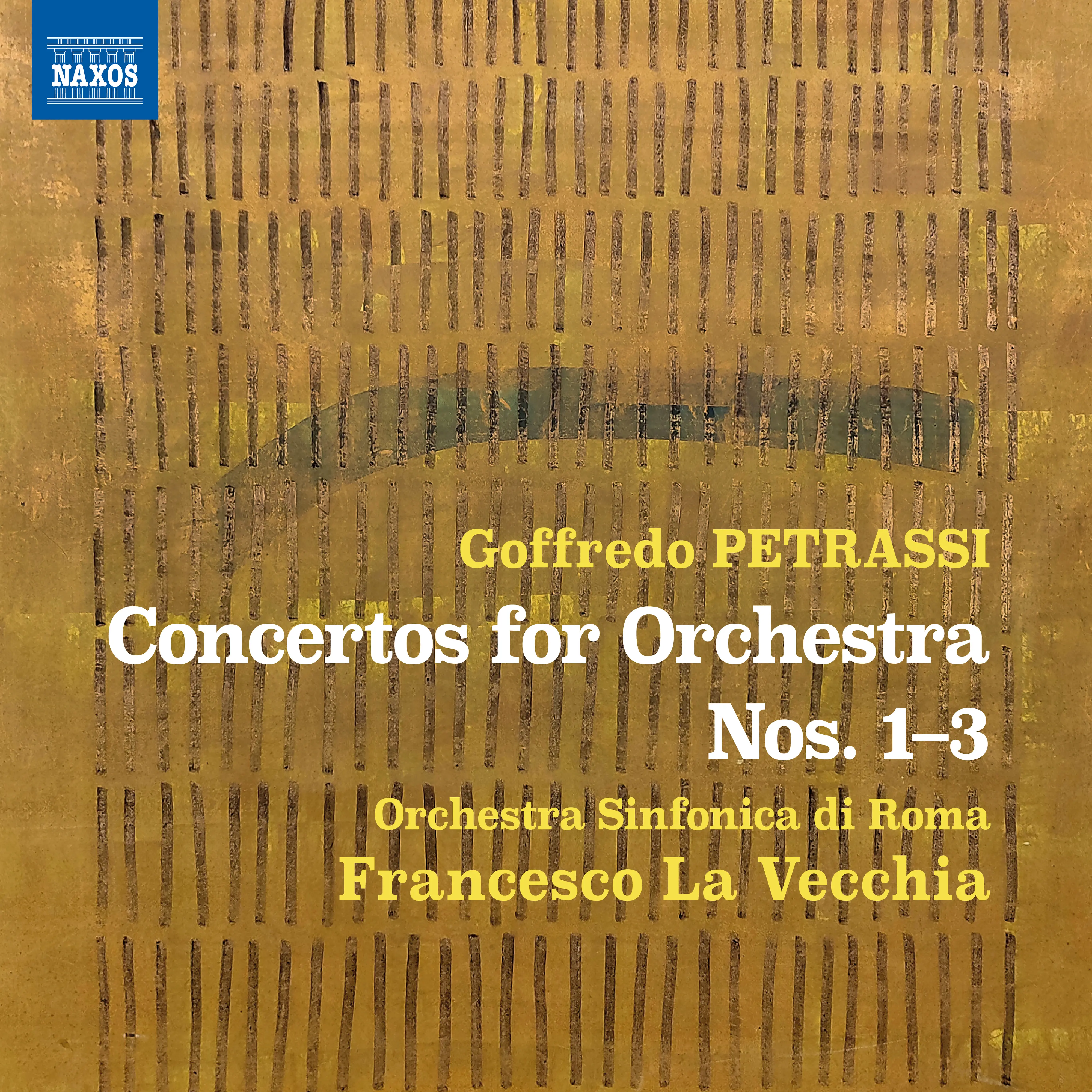Petrassi: Concertos for Orchestra Nos. 1-3