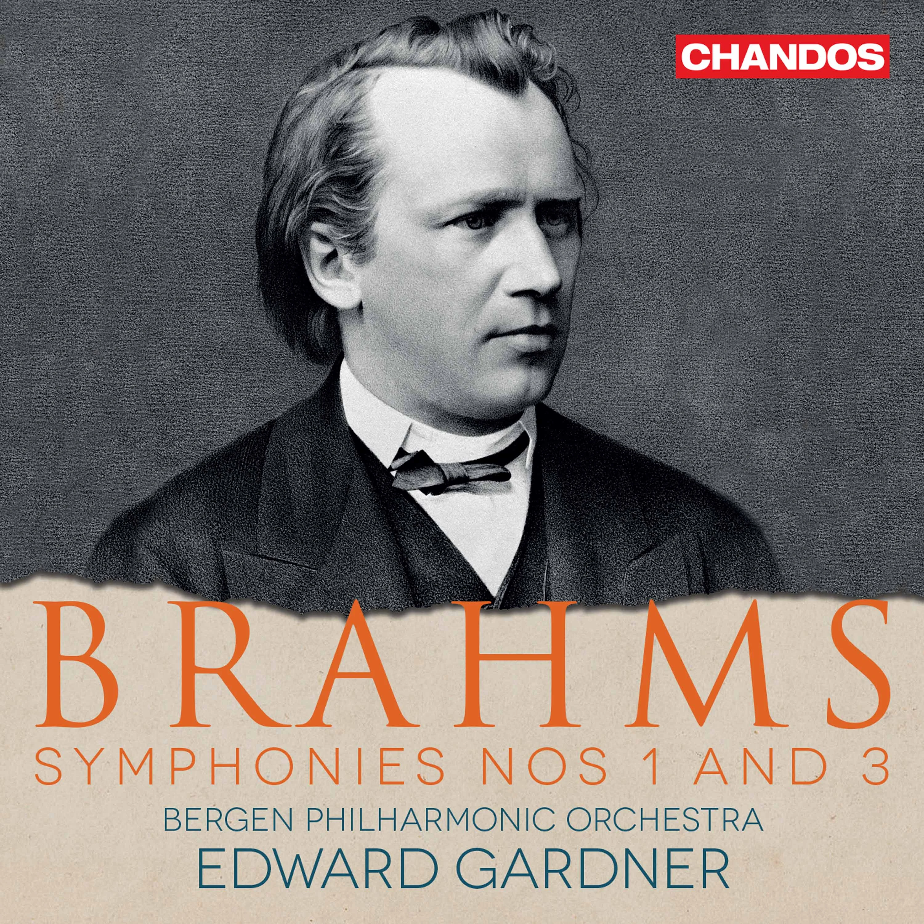 Brahms: Symphonies Nos. 1 & 3
