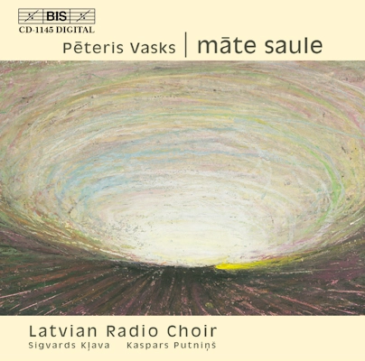 Peteris Vasks - Mate Saule
