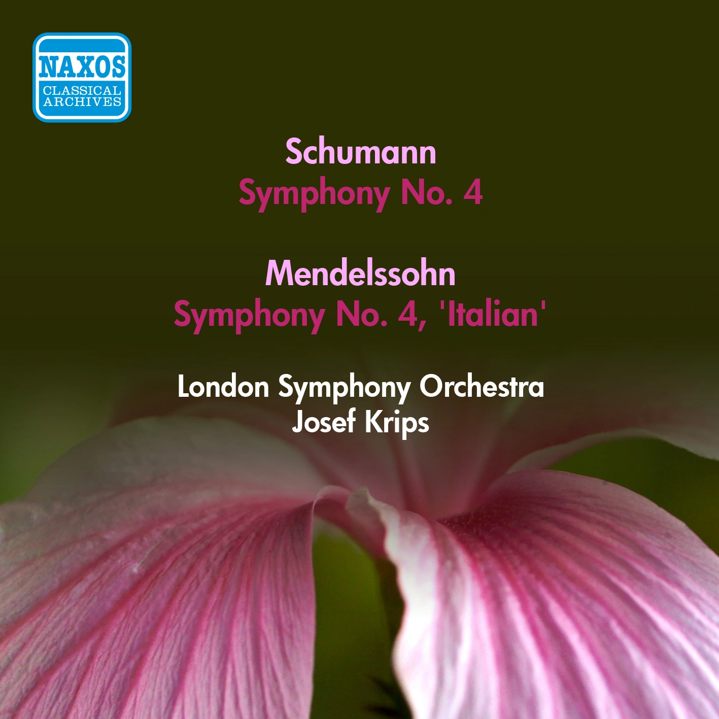 Schumann, R.: Symphony No. 4 / Mendelssohn, F.: Symphony No. 4,