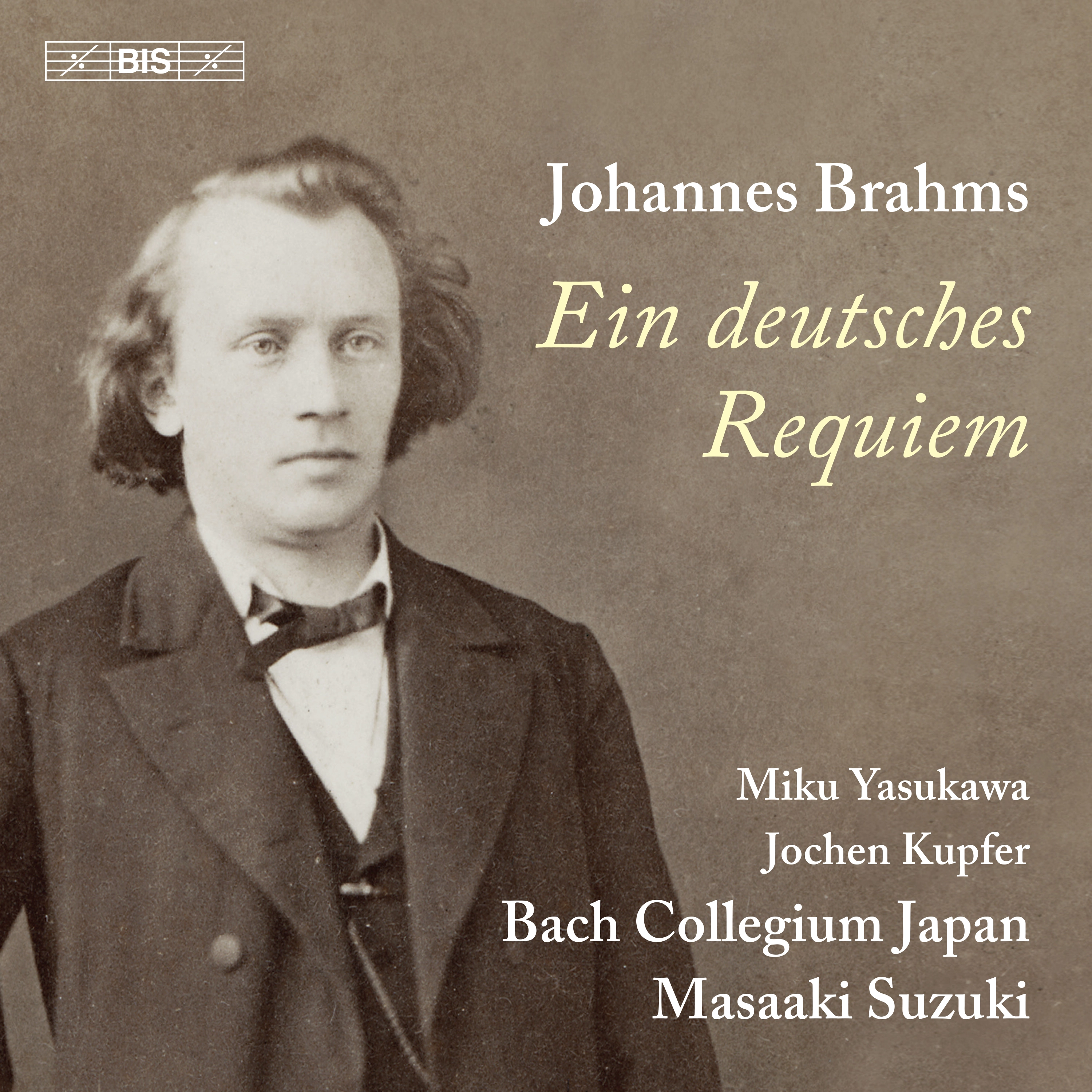 Johannes Brahms: Ein Deutsches Requiem