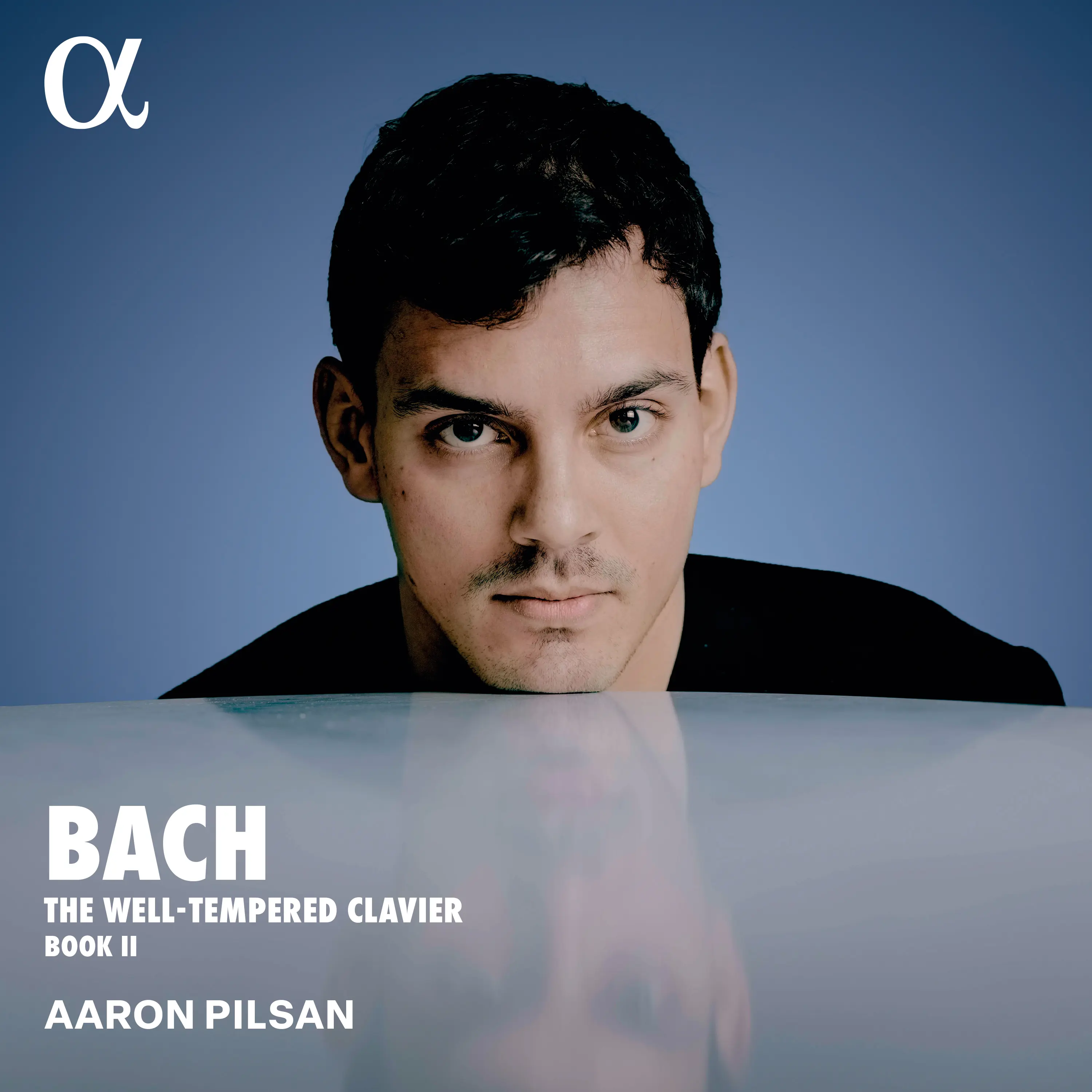 J. S. Bach: The Well-Tempered Clavier, Book II J. S. Bach: The Well-Tempered Clavier, Book II