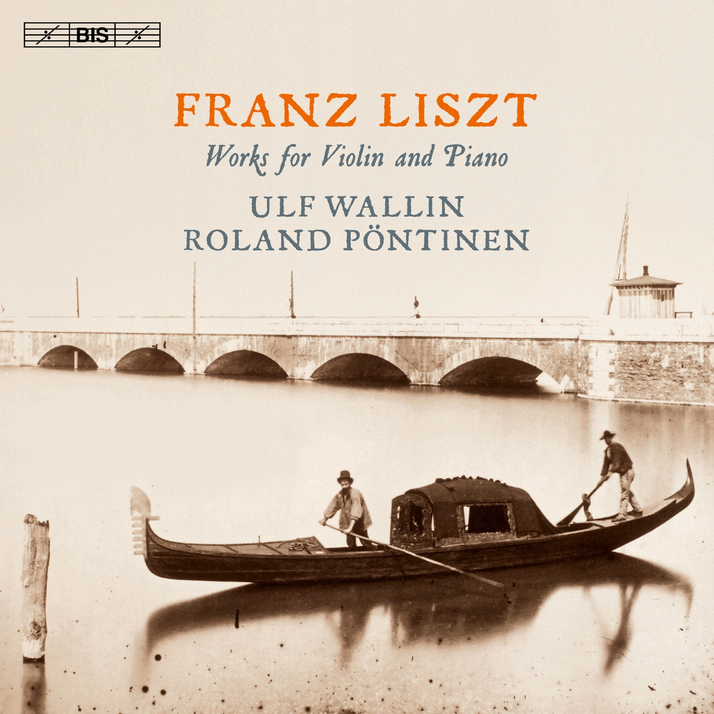 Liszt – Works for Violin and Piano