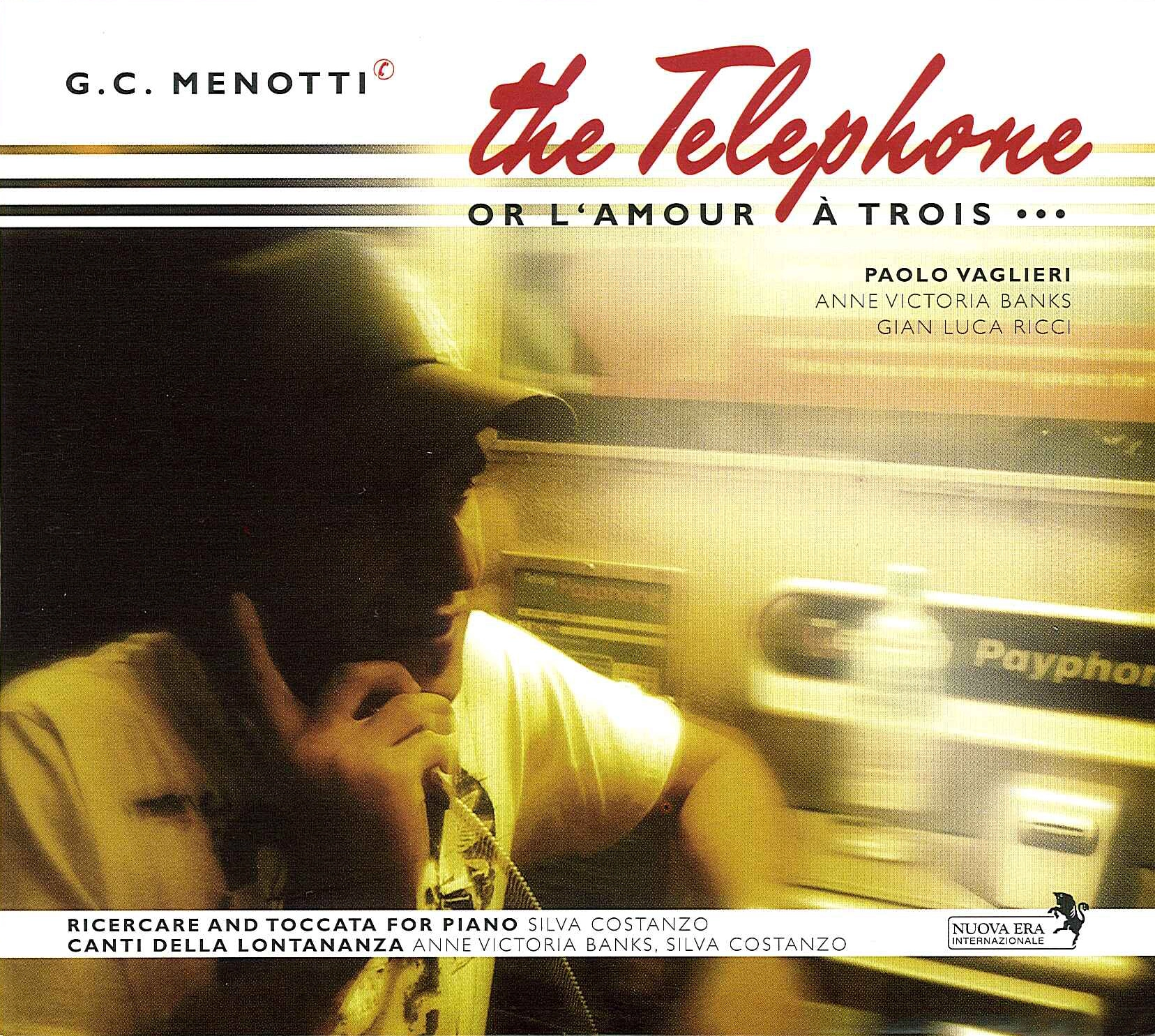 Menotti, G.C.: The Telephone [Opera] / Ricercare and Toccata On A Theme ...